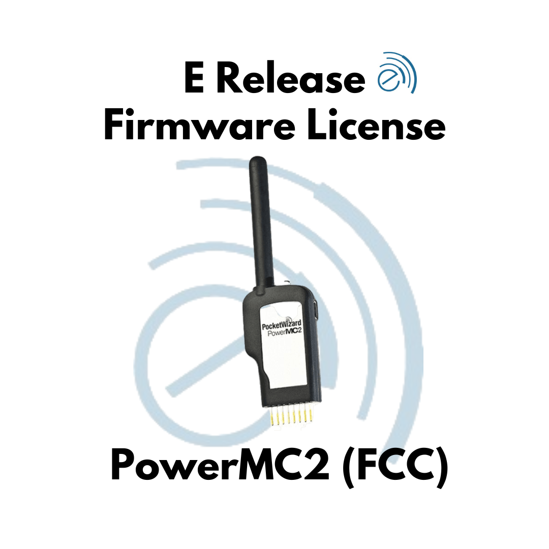 PowerMC2 E Release Firmware License (FCC-US/Canada) - PocketWizard